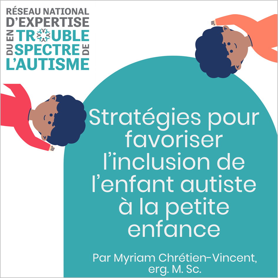 Stratégies pour Favoriser l'Inclusion de l'Enfant Autiste à la Petite ...